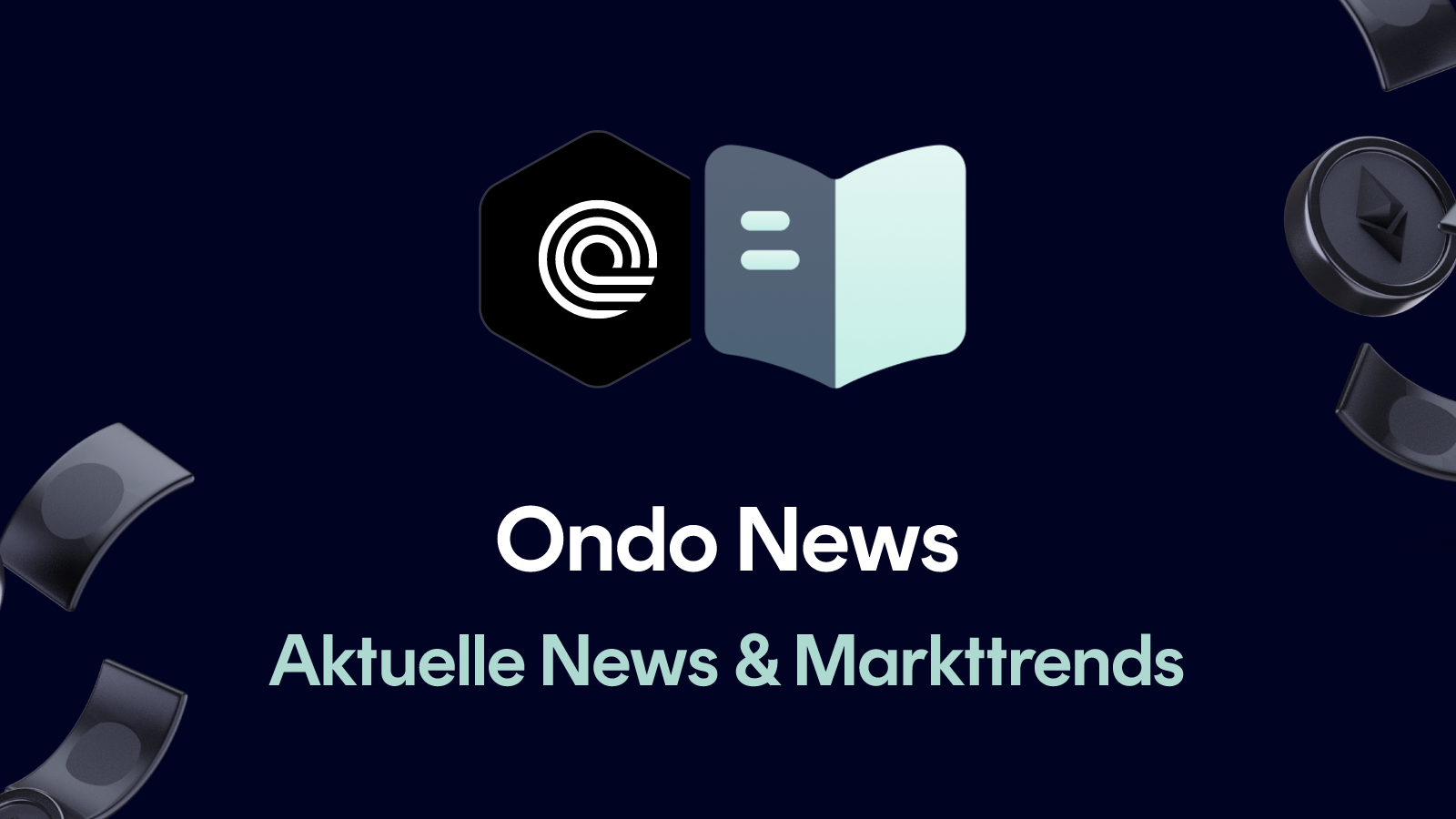 Ondo News (ONDO) – Aktuelle Nachrichten & Trends
