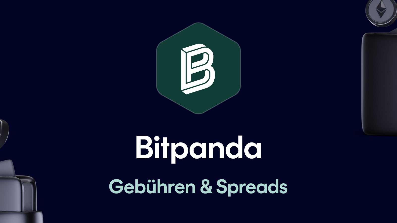 Bitpanda Gebühren – Kosten & Rechner (2026)