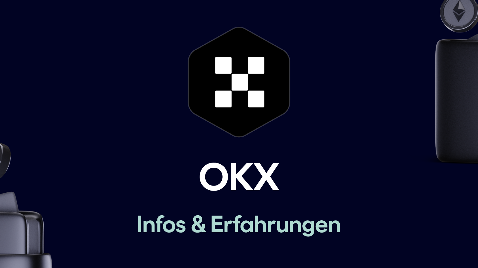 OKX – Erfahrungen und Test (Januar 2026)