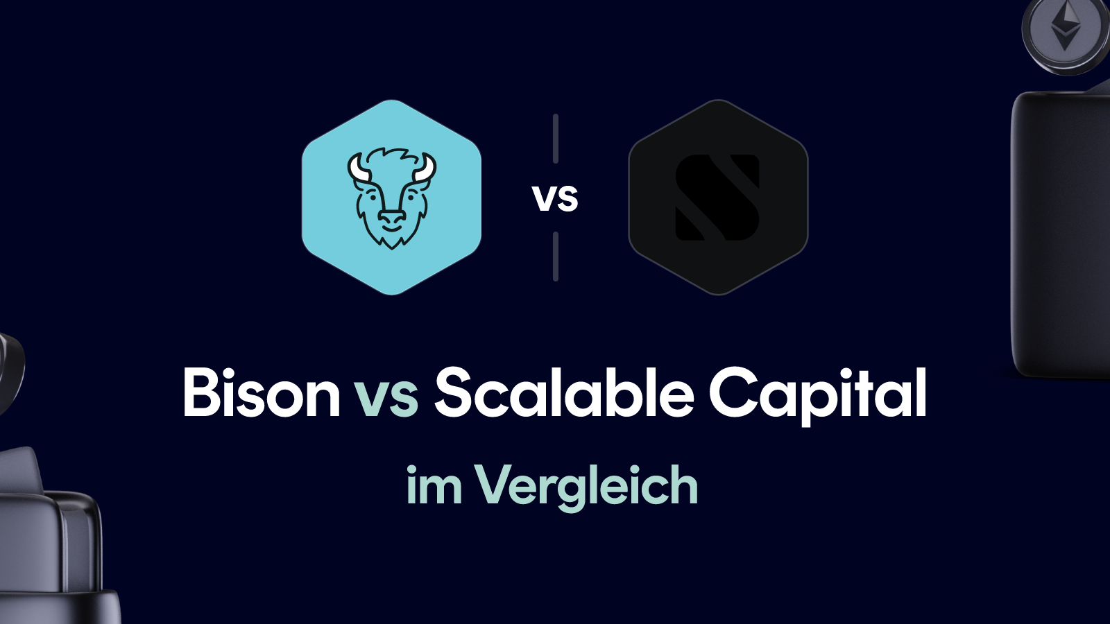 Bison vs Scalable Capital im Vergleich (Dezember 2025)